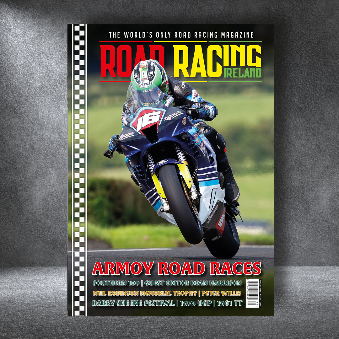 Road Racing Ireland August 2025 Issue
